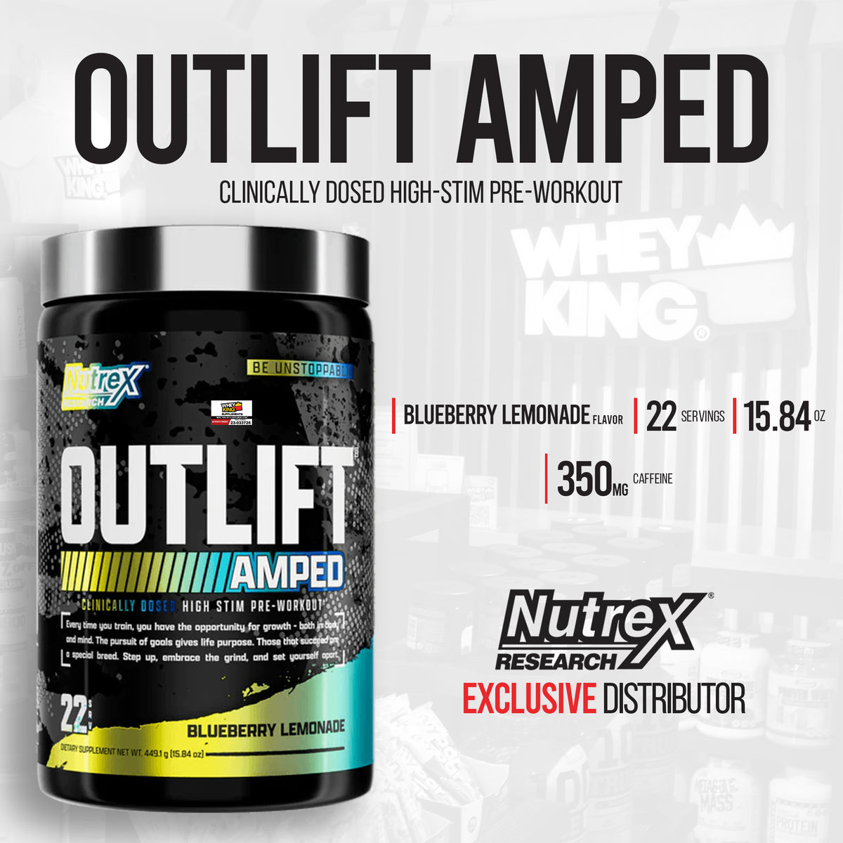 Nutrex - Outlift Amped — Whey King Supplements