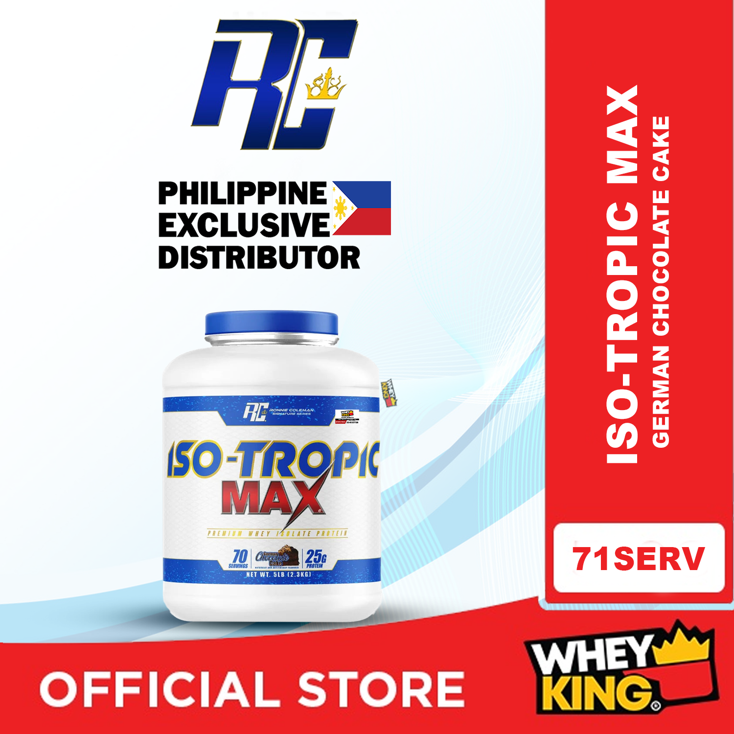 Ronnie Coleman ISO-Tropic Max - 5lbs — Whey King Supplements